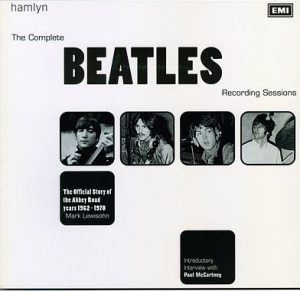 THE COMPLETE BEATLES RECORDING SESSIONS - The Audiophile Man