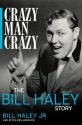 Bill Haley: When is a Biography Not a Biography? - The Audiophile Man