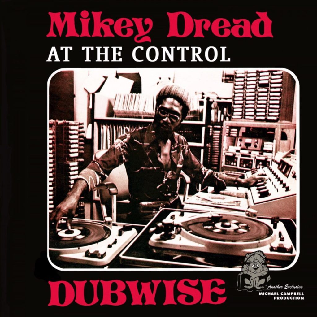 Mikey Dread: Down & Dubwise - The Audiophile Man