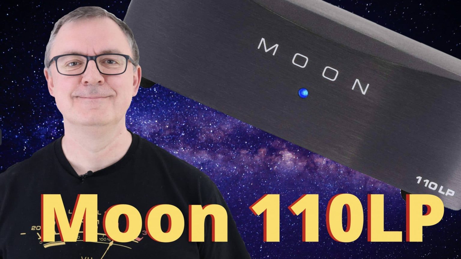 Moon 110LP V2 on YouTube - The Audiophile Man