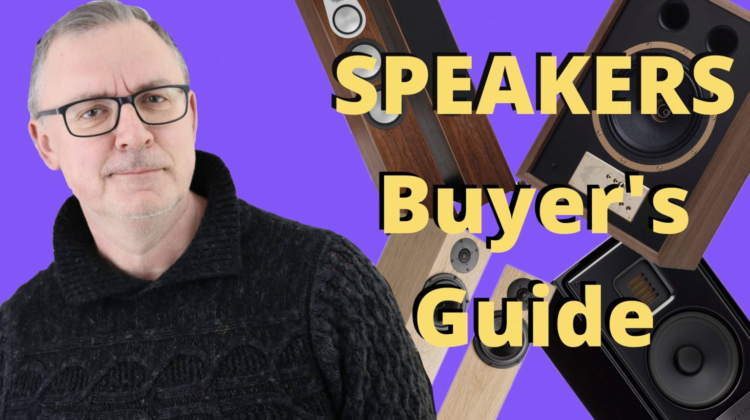 Speaker Buyer's Guide: On YouTube - The Audiophile Man