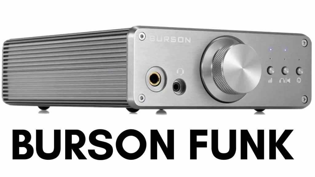 FUNK AMPLIFIER FROM BURSON ON YOUTUBE - The Audiophile Man